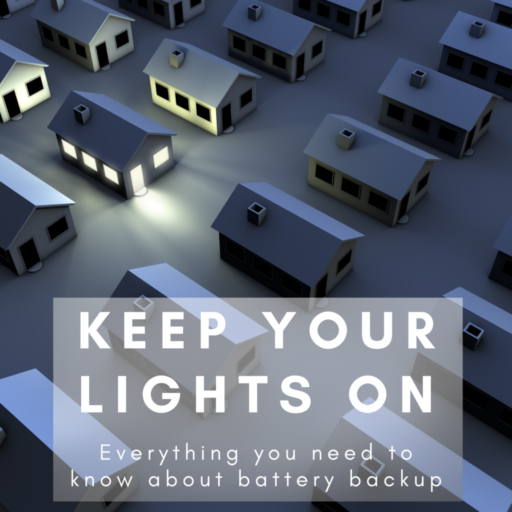 Everything You Need to Know About Battery Backup - Solar Pathways